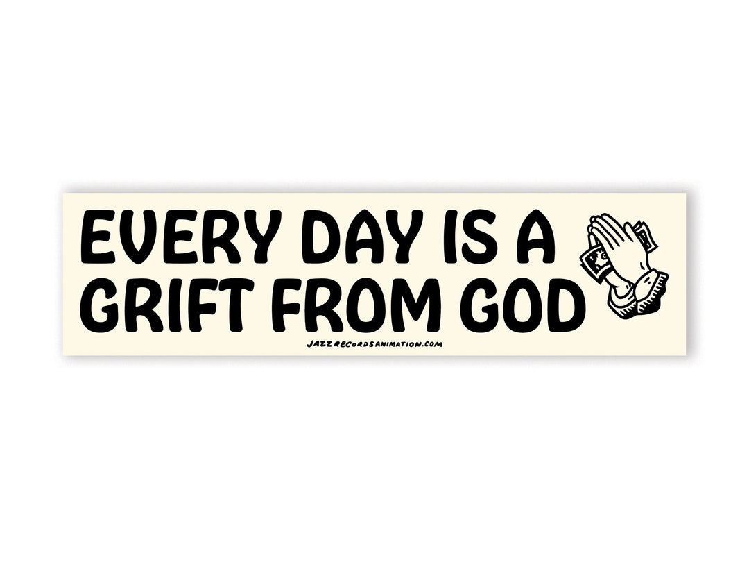 Grift From God Bumper Sticker - Etsy