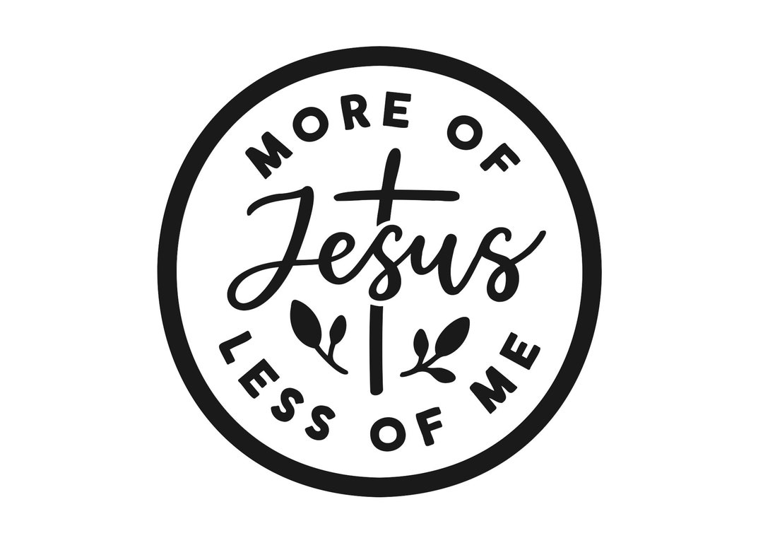 More of Jesus Less of Me Decal for Cars and Trucks, Faith and ...