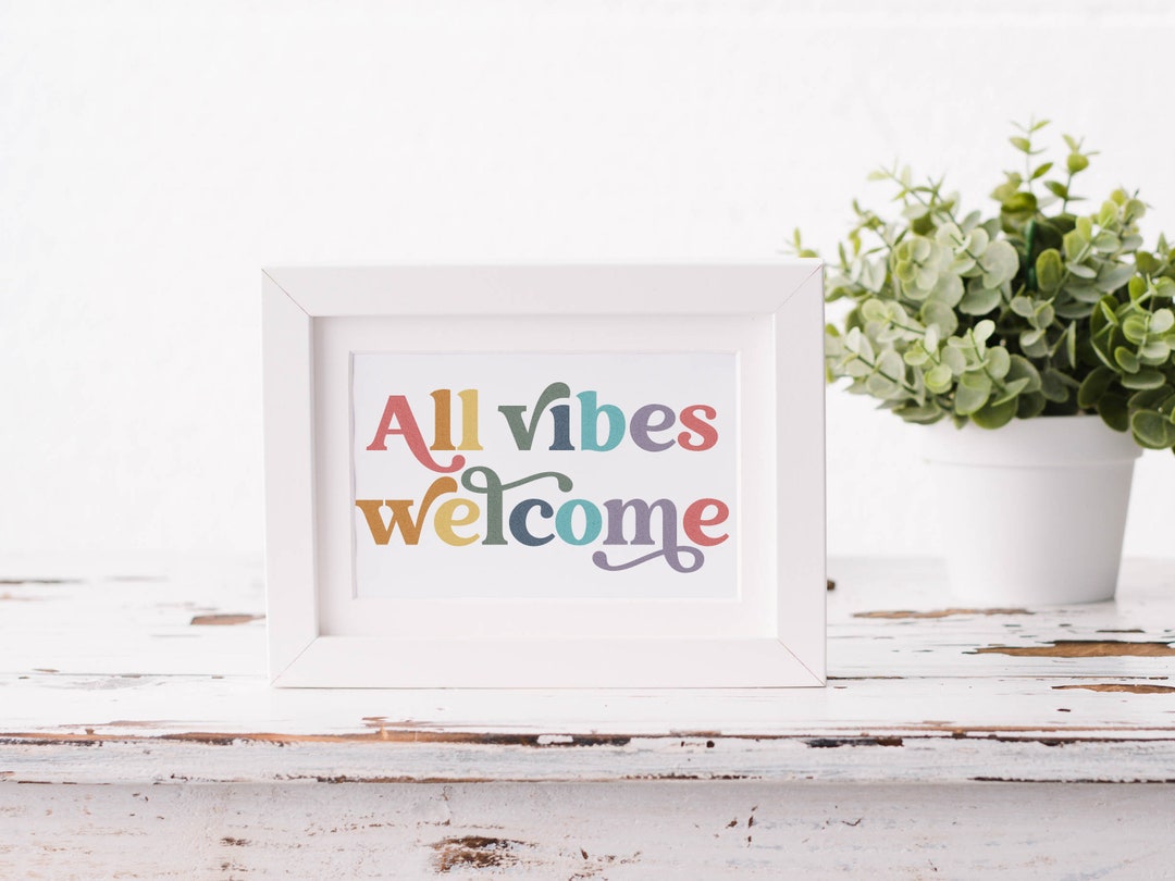 Print | "all Vibes Welcome" Retro Rainbow Digital Print | Safe Space ...