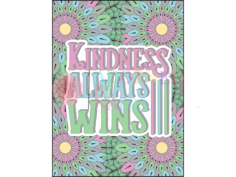 Kindness Always Wins Affirmation Wall Art, Digital Print, Inspirational ...