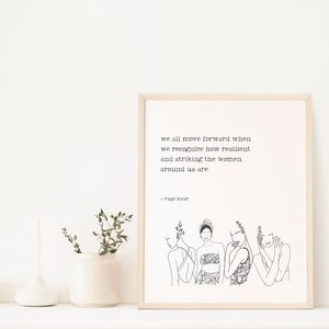 RUPI Kaur, Women Empowerment, Inspirational Wall Art, Girl Power ...