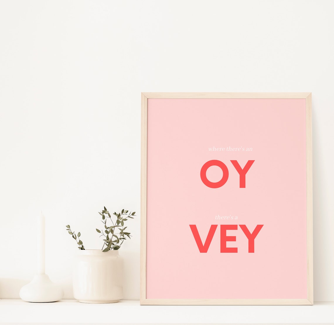 OY Vey, Inspirational Wall Art, Printable Art, Fun Wall Art, Jewish ...