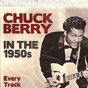 CHUCK BERRY in the 1950s 3 CD Box Set *sealed* Every Track Released ...