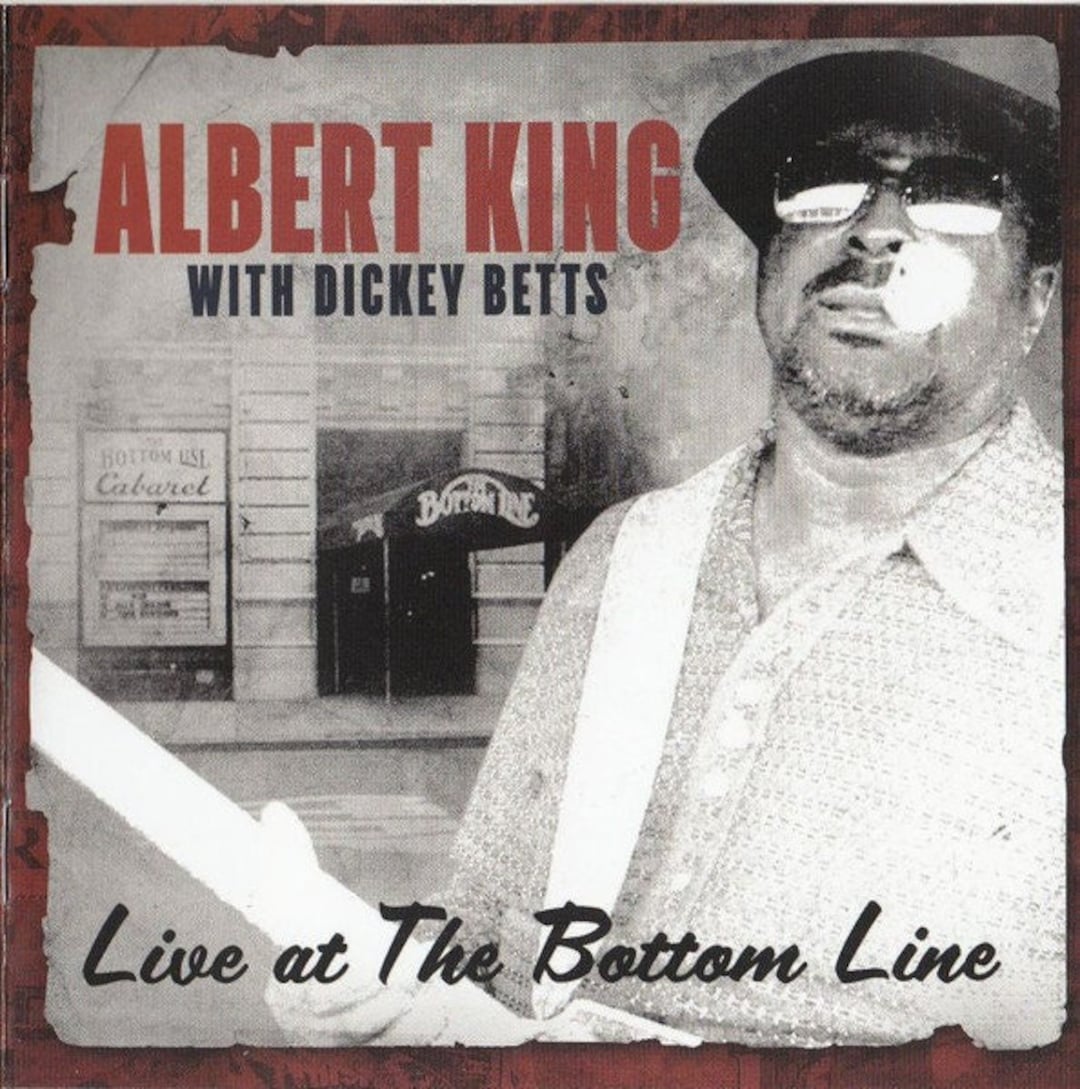 Albert King With Dickey Betts – Live at the Bottom Line CD *sealed* - Etsy
