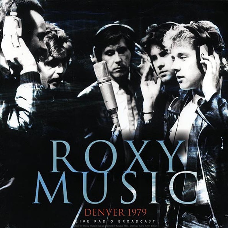 ROXY MUSIC Denver 1979 Rainbow Music Hall, April 12th Vinyl LP *sealed ...