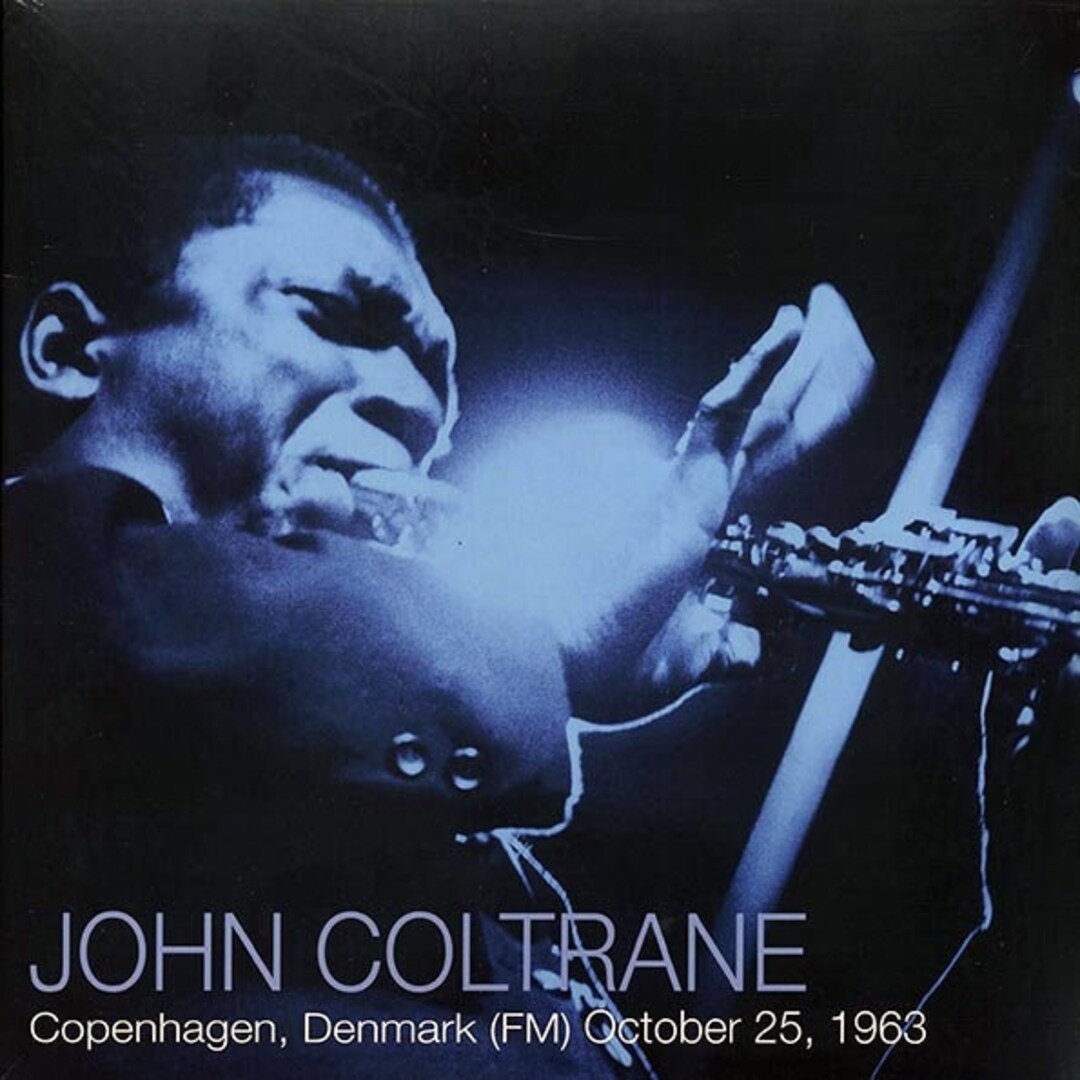 JOHN COLTRANE Copenhagen, Denmark (FM) October 25, 1963 2x Vinyl L P ...
