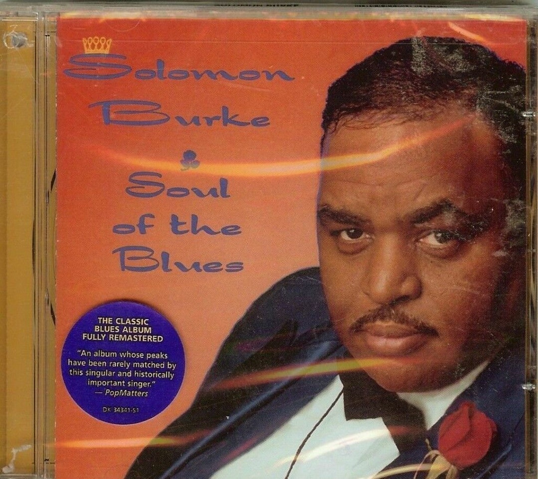 SOLOMON BURKE Soul of Blues Original Recording Remastered CD *sealed* - Etsy