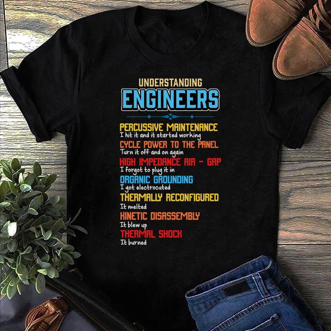 Funny Engineer T-shirt: Understanding Engineers Gift - Etsy