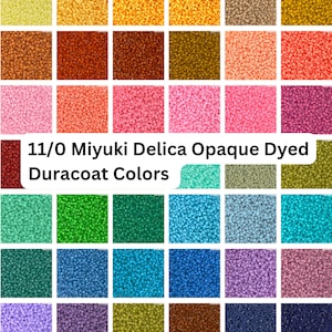 Miyuki Delica Opaque Dyed Duracoat Colors | Size 11/0 | Japanese Seed ...