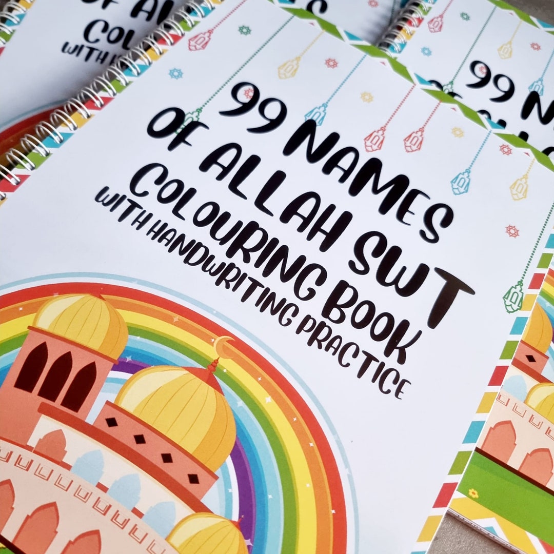 99 Names of Allah Islamic Children's Colouring and Handwriting Practice ...