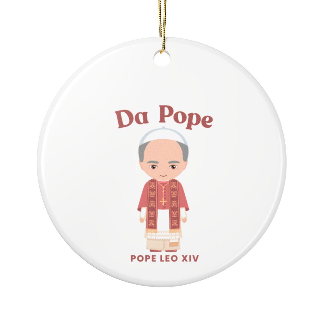 Da Pope Cartoon Pope Leo XIV Ornament | Ceramic Christmas Ornament - Etsy
