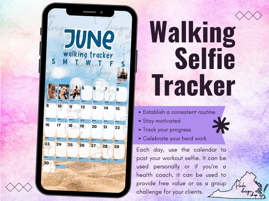 June 2024 Walking Selfie Workout Tracker Fitness, Wellness, Social ...
