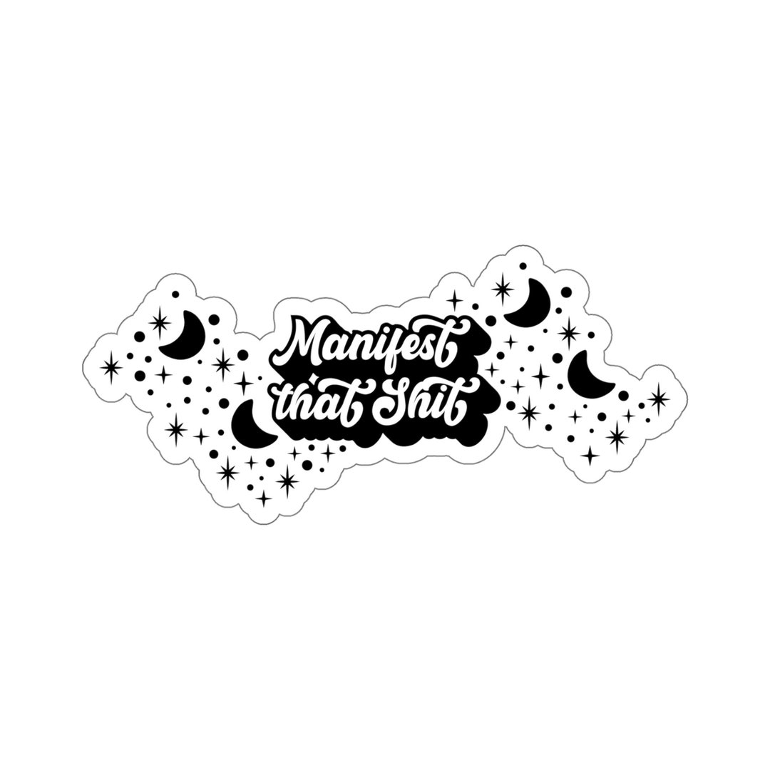 Manifest Kiss-cut Stickers | Manifestation Sticker | Laptop Stickers ...