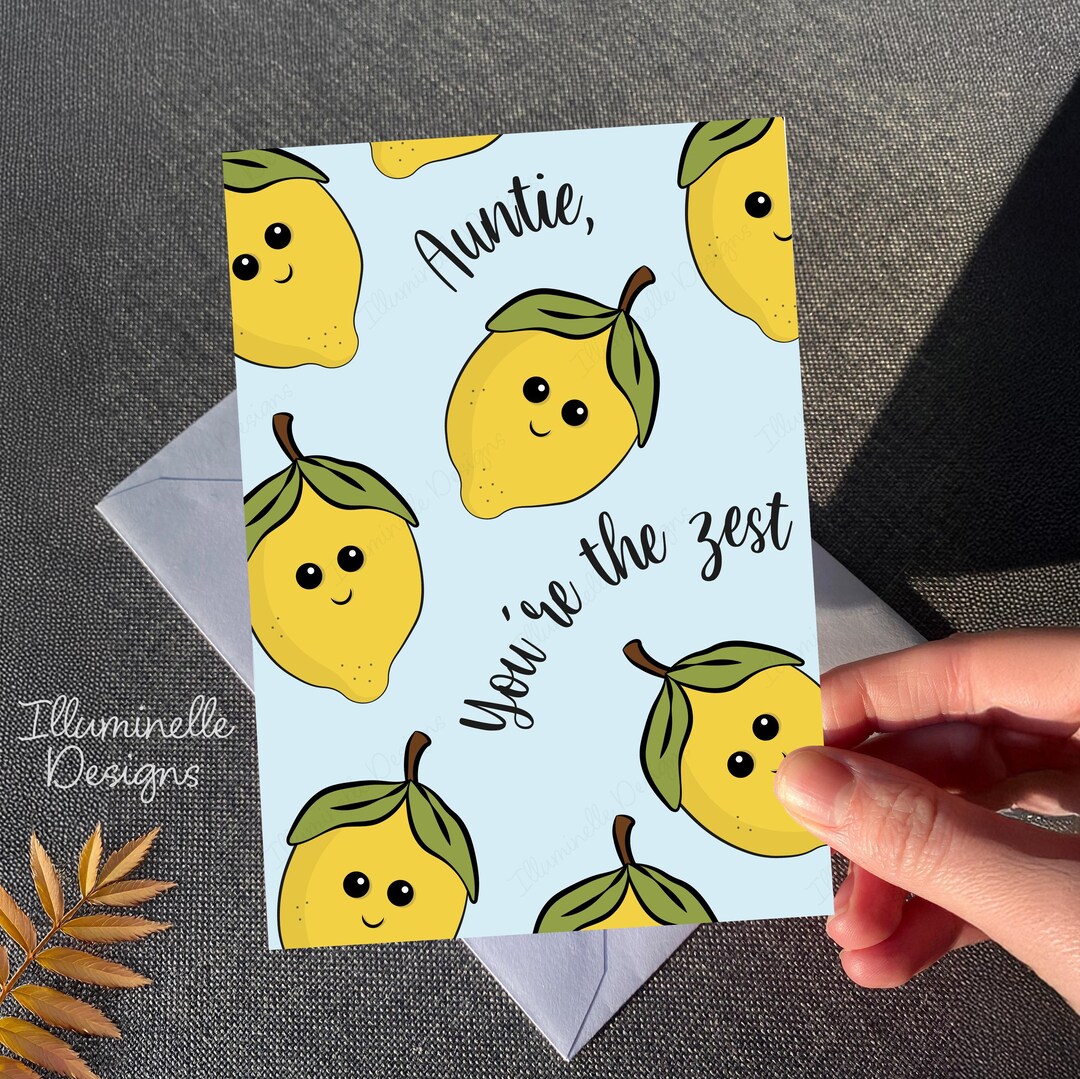 Auntie, You're the Zest Card, Birthday, Auntie, Lemon Puns, Lemon ...
