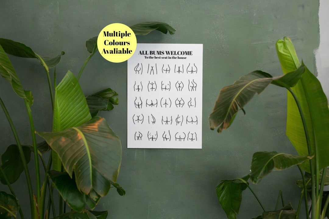 Bathroom Print All Bum Welcome Bums Outline Print Bum Print - Etsy