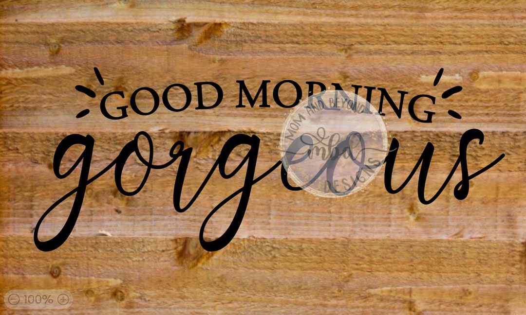 Good Morning Gorgeous Vinyl Decal / Bathroom Home Decor Sticker for ...