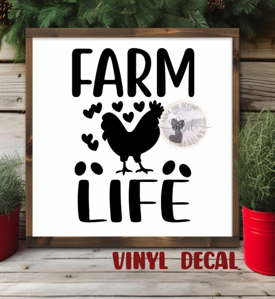Farm Life Chicken Vinyl Decal ~ Sticker for Tumbler, Glasses, Sign, Car ...