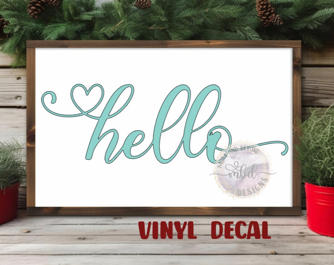Hello With Heart Vinyl Decal Sticker / Travel Mug, Wood Welcome Sign - Etsy