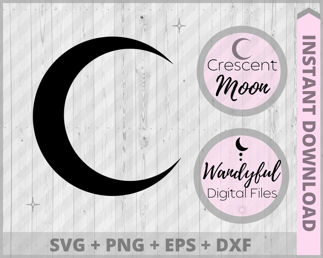 Crescent Moon SVG Instant Download | Vinyl and Craft Cutting File ...