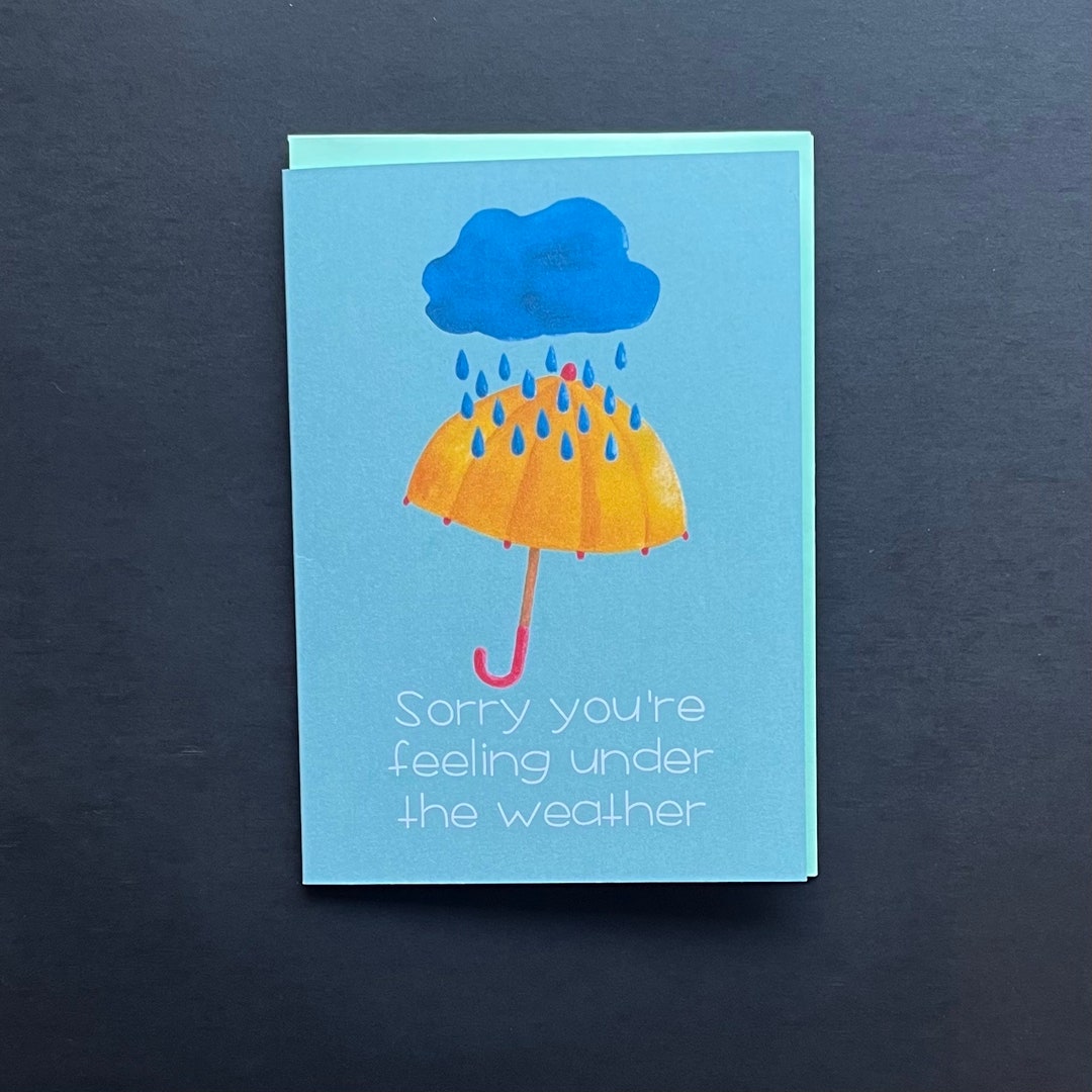 Sorry You’re Feeling Under the Weather || Get Well Soon Card - Etsy