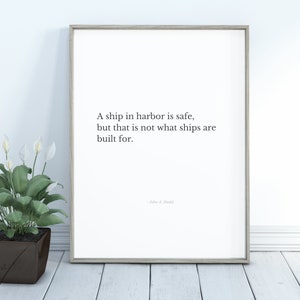 Digital Print: A Ship at Harbor is Safe - Printable Inspirational ...