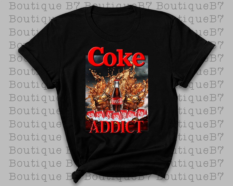 Coke Addict PNG Two Options T-shirt Designs Digital File - Etsy