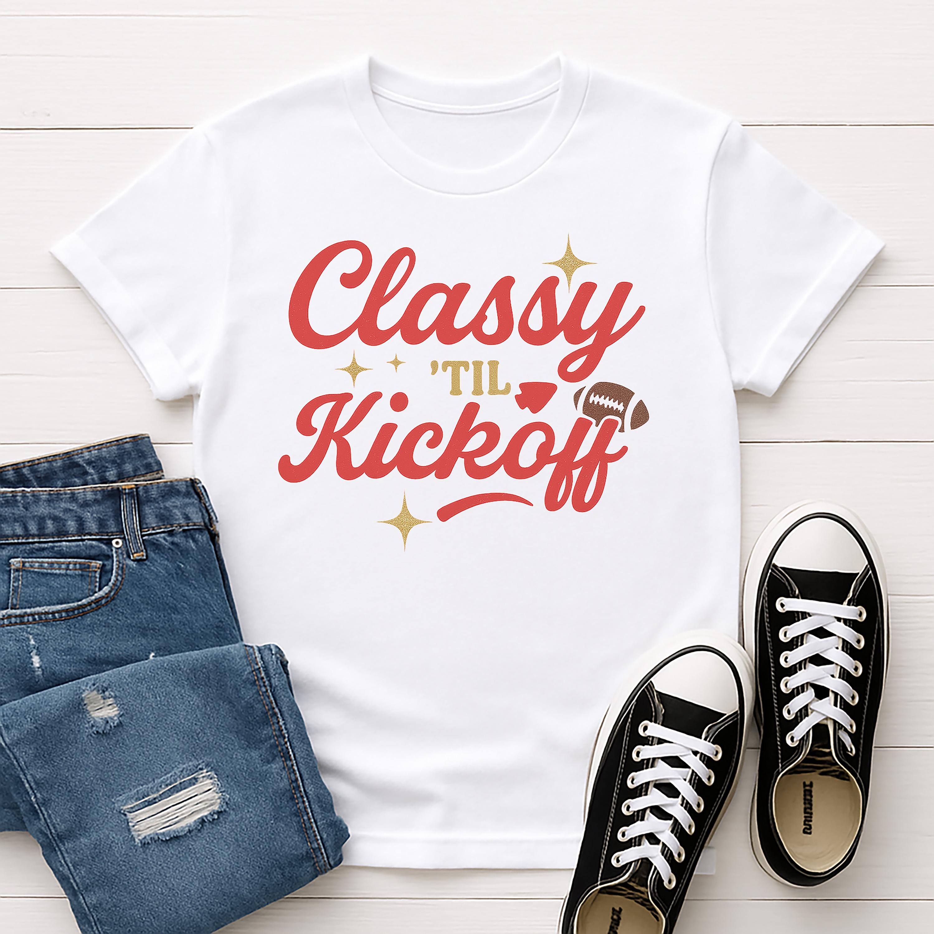 Classy ’til Kickoff Football Shirt – Game Day Graphic Tee – Cute Women ...