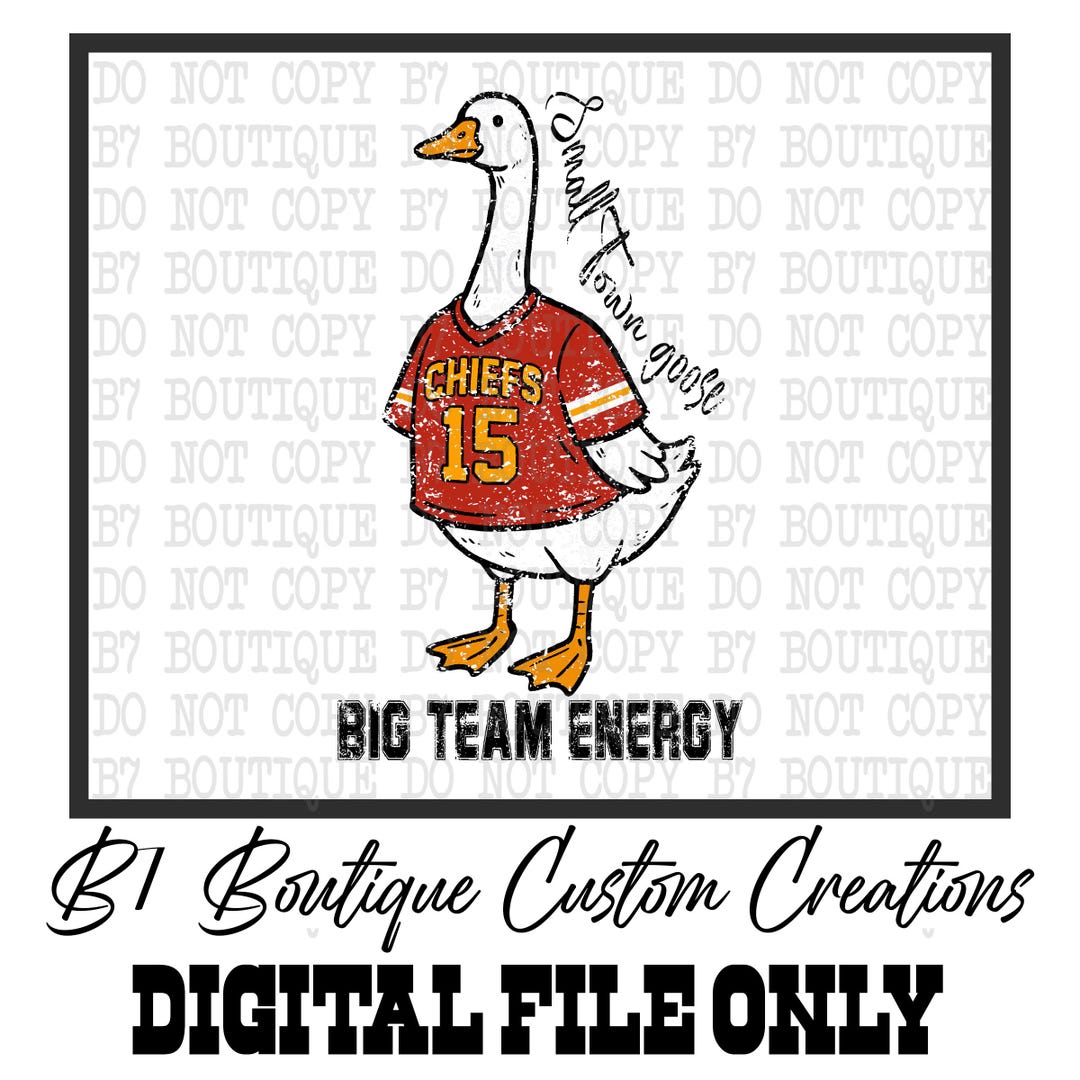 Small Town Goose Big Team Energy PNG | Funny Goose Digital Design ...