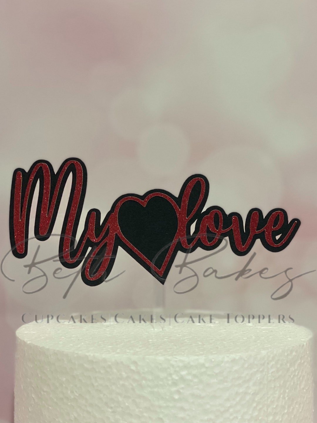 My Love Glitter Cake Topper - Etsy
