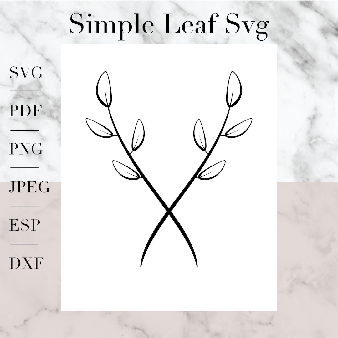 Simple Leaf Svg, Leaf Svg, Floral Svg, Flower Svg, Garden Svg, Plant ...