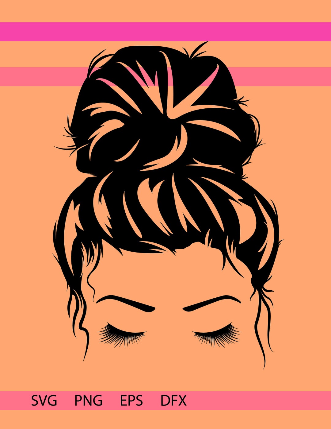 SVG Messy Bun, Women's Features, Hair Up, Eyelashes, Eyebrows, Cut File ...