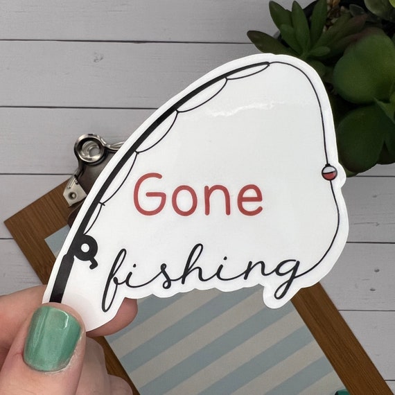 Gone Fishing Sticker Gone Fishing Decal Tackle Box Decal - Etsy