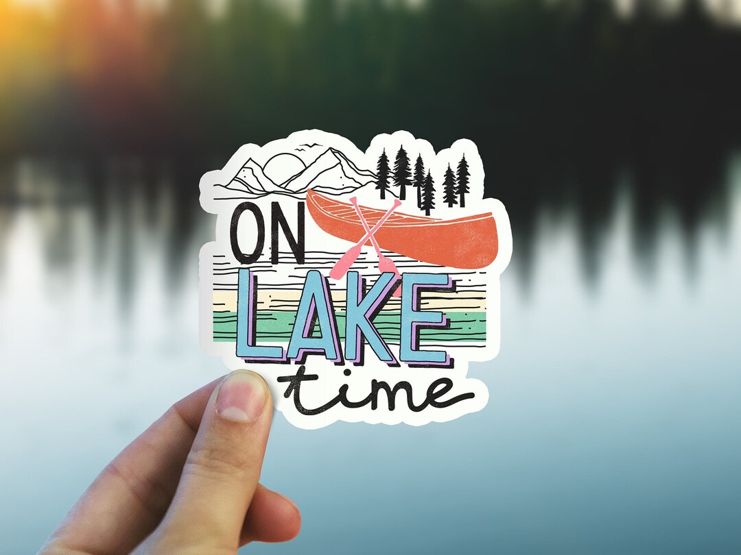 On Lake Time Sticker, Waterproof Vinyl Sticker, Summer Time Sticker ...