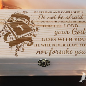 Personalized Engraved Bible Quote Box, Deuteronomy 31:6, Christian Gift ...