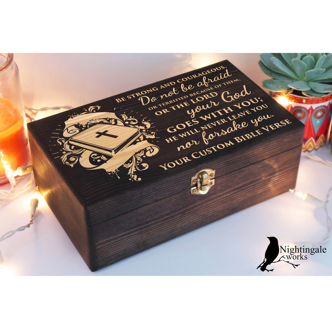 Personalized Engraved Bible Quote Box, Deuteronomy 31:6, Christian Gift ...