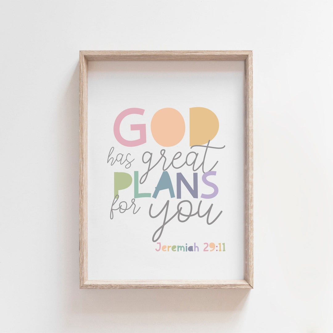 God Has Great Plans for You, Bible Verse Prints, Scripture Prints ...