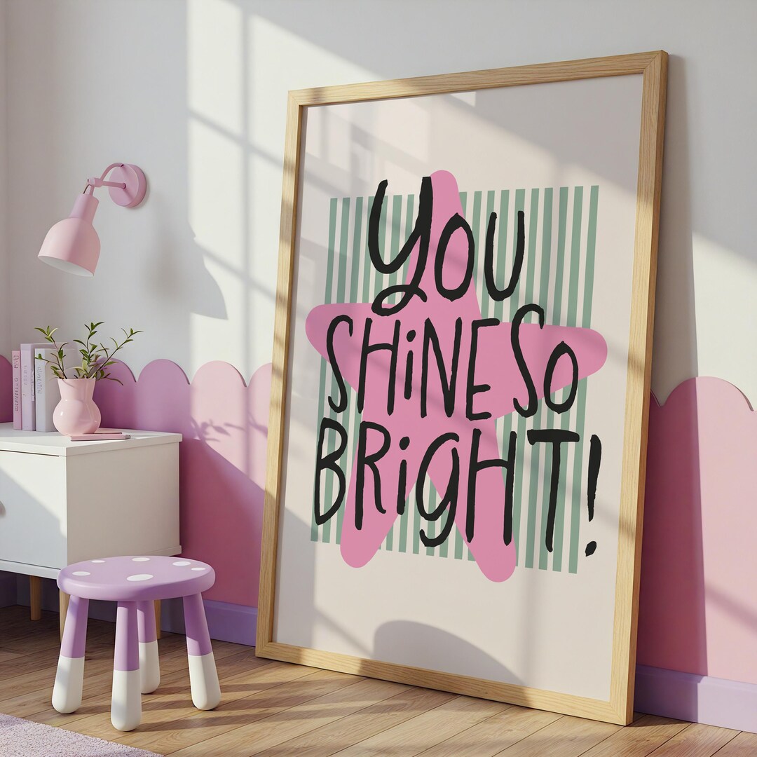 You Shine so Bright Print, Star Nursery Print, Toddler Bedroom, Nursery ...
