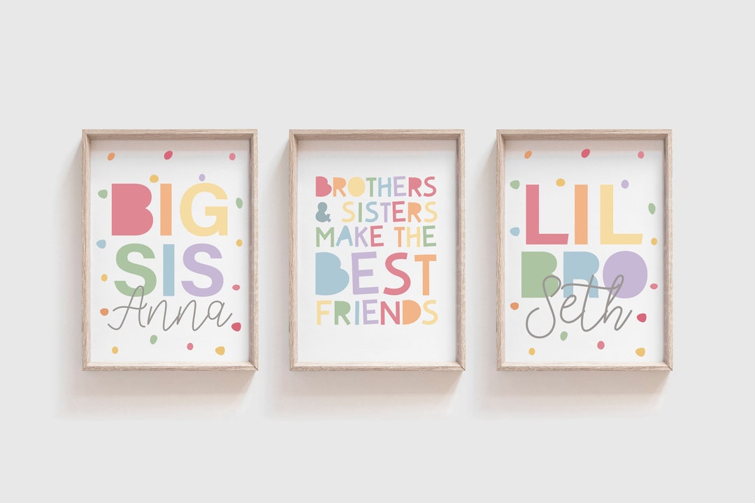 Big Sis Lil Bro Prints, Brother and Sister Make Best Friends Prints ...