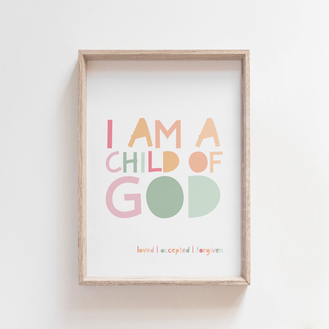 I Am A Child of God Print, Christian Wall Art, Girls Christian Nursery ...