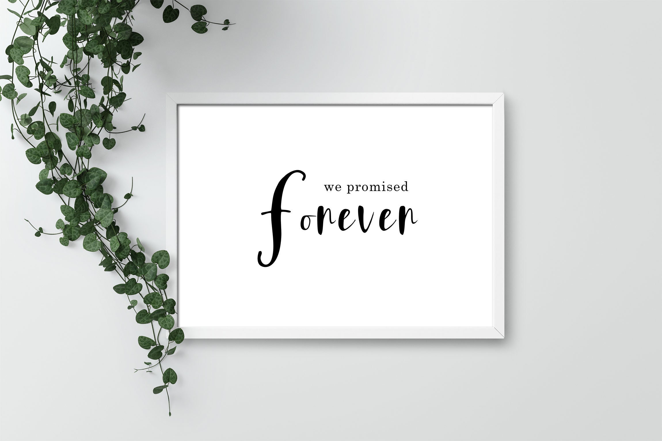 We Promised Forever 8 X 10 Digital Printable - Etsy