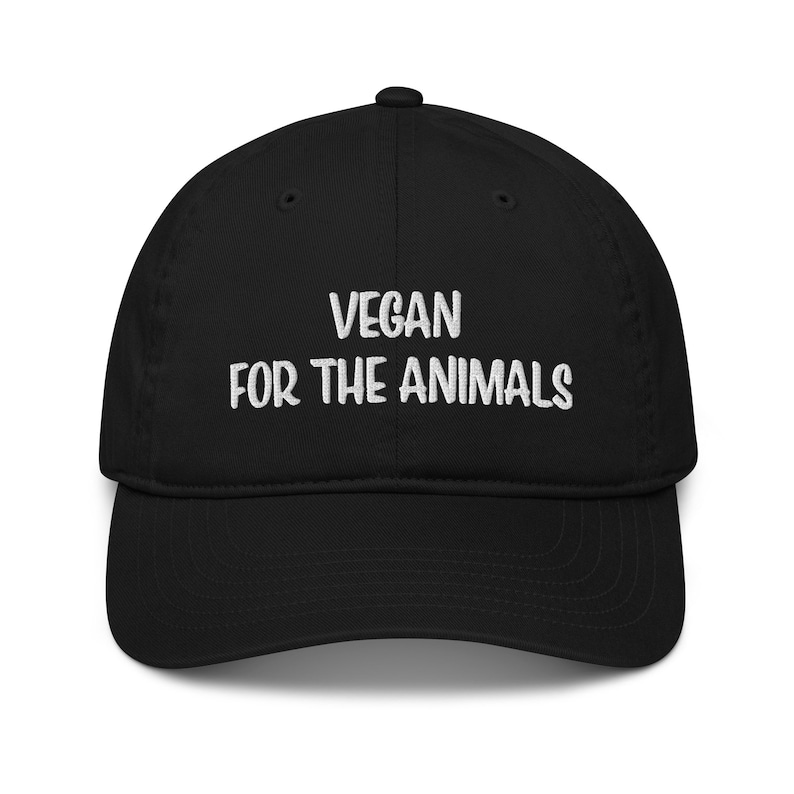 Vegan for the Animals Black Baseball Cap | Organic Dad Hat | Animal ...