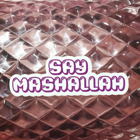 Say Mashallah Purple Weatherproof Sticker Pretty Stickers | Etsy