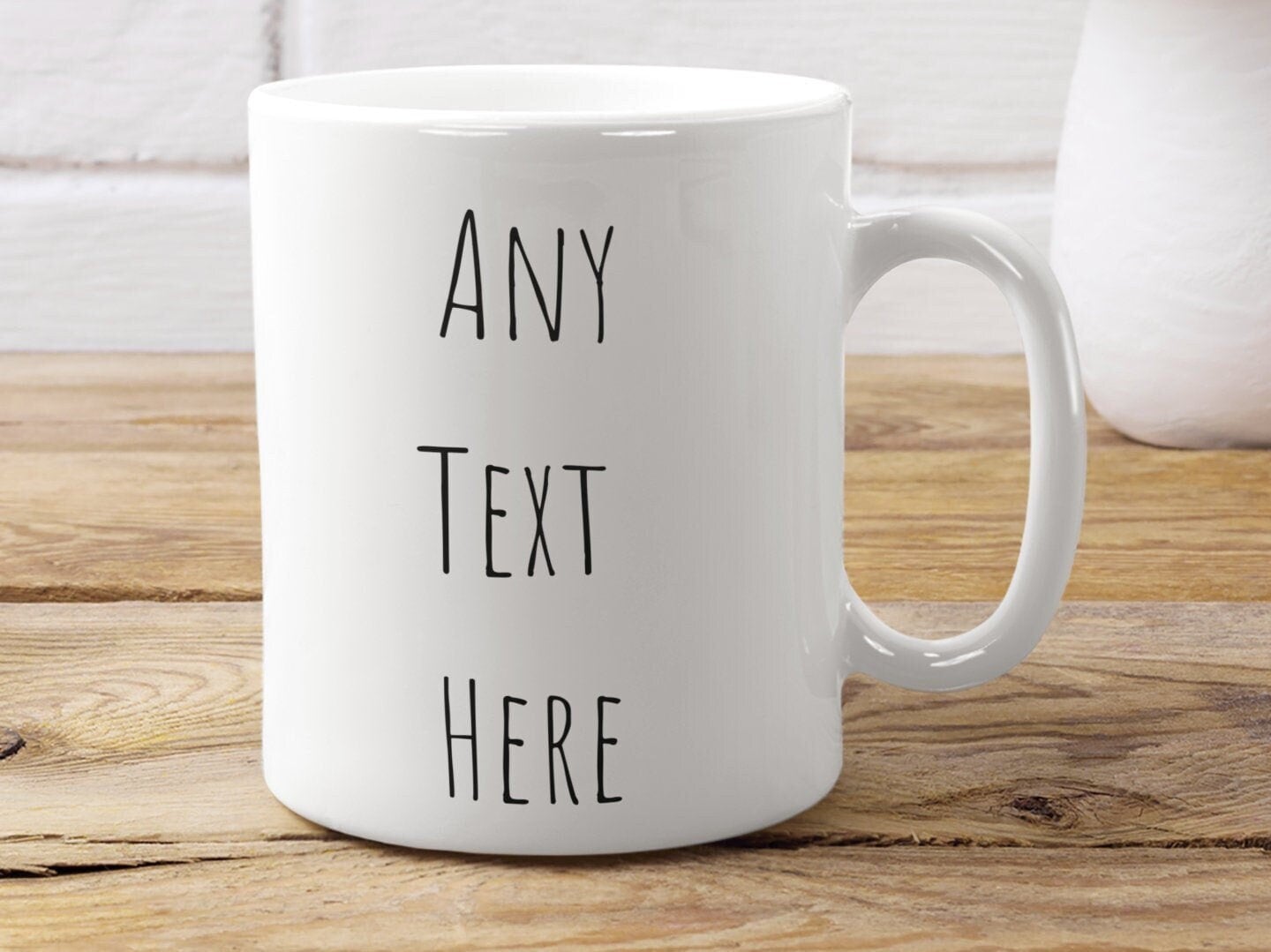 Personalised Text Mug, Funny Mug, Custom Quote Gift, Custom Text Mug ...
