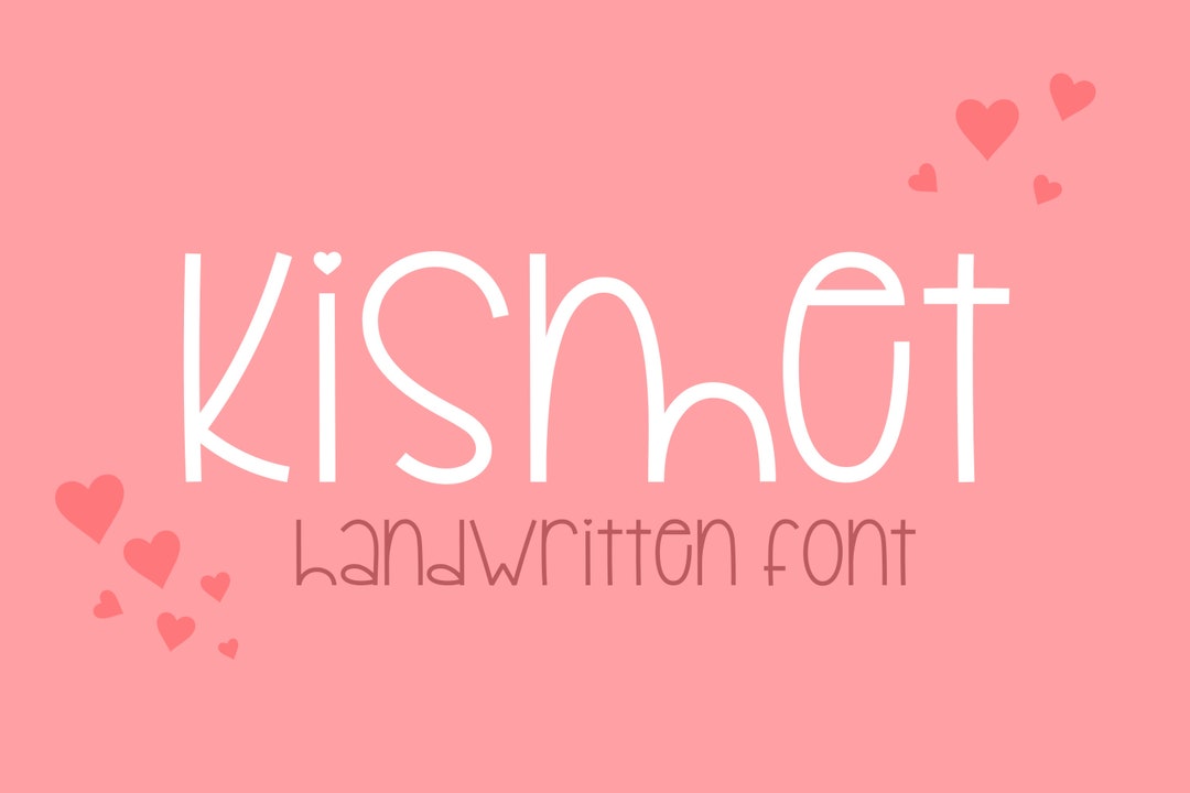 Kismet Font, Hand Drawn Handwritten Font, Cute Playful Quirky Typeface ...
