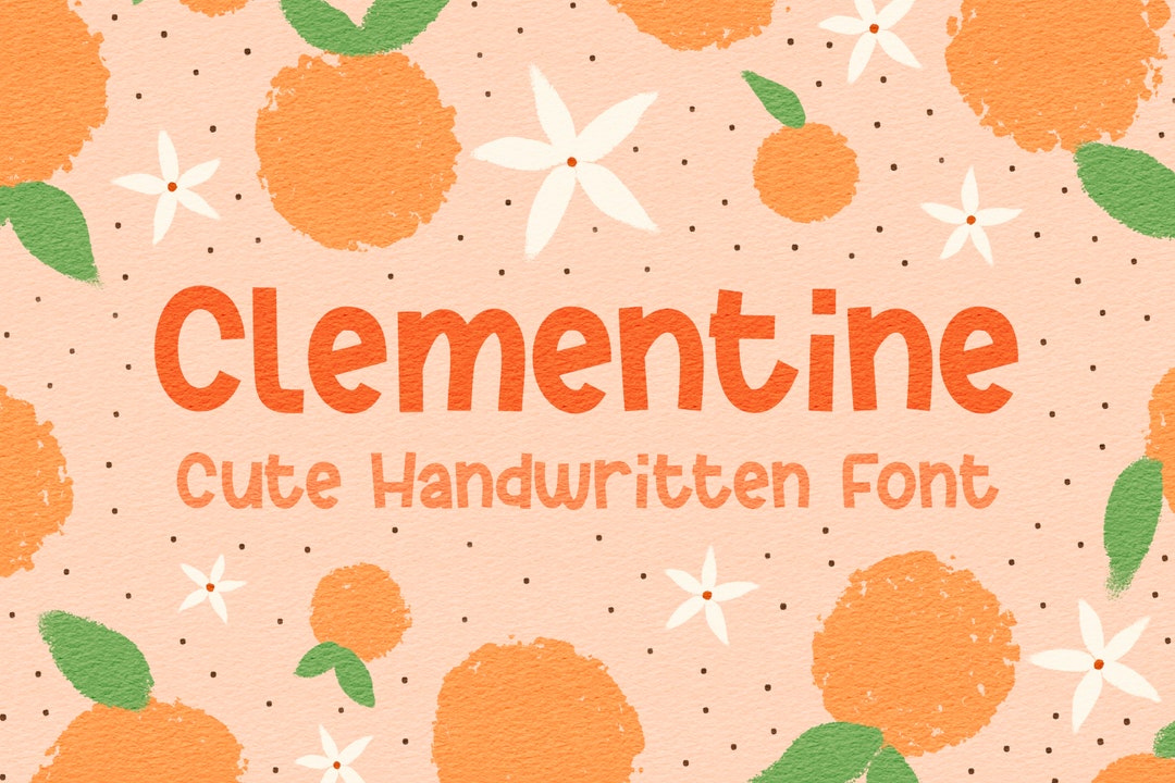 Clementine Font, Hand Drawn Font, Handwritten Font, Instant Download ...