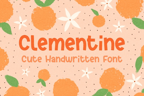 Clementine Font Hand Drawn Font Handwritten Font Instant - Etsy