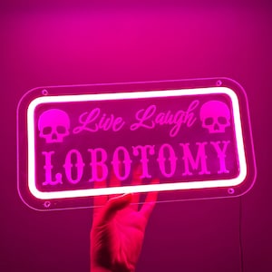 Live Laugh Lobotomy Neon Sign, Halloween Gift, Gothic Home Decor Funny ...