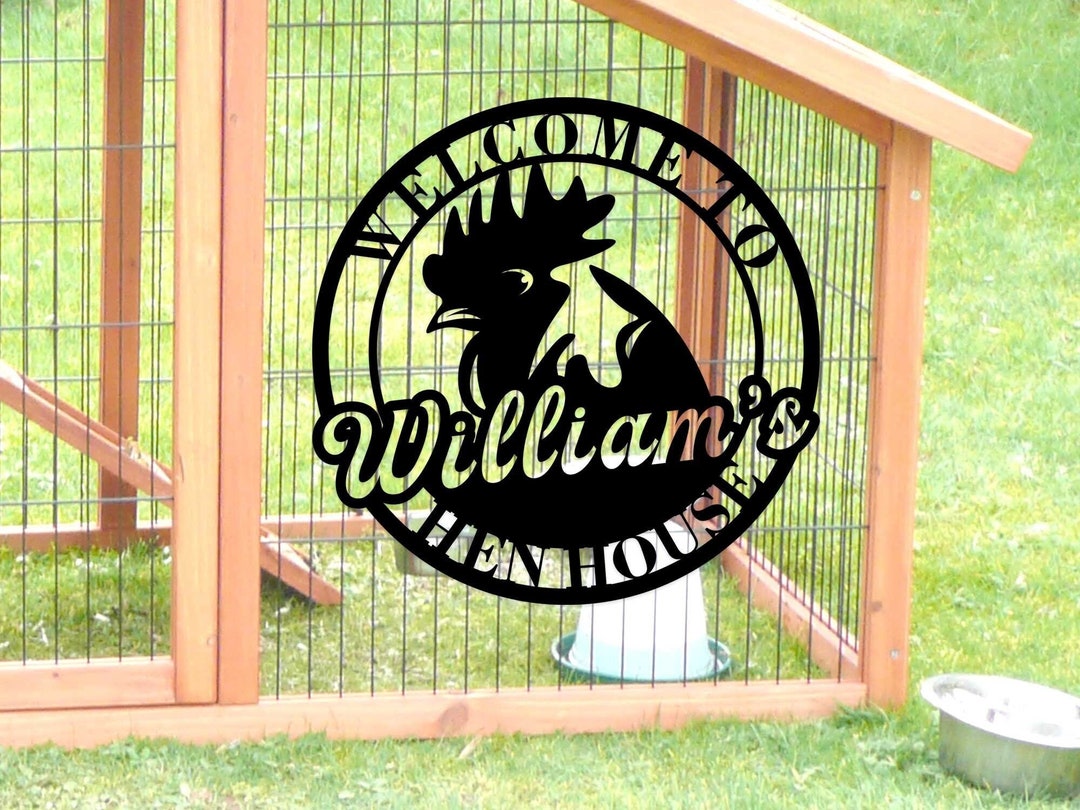 Custom Chicken Farm Metal Sign Hen House Sign Metal Chicken Coop Sign ...