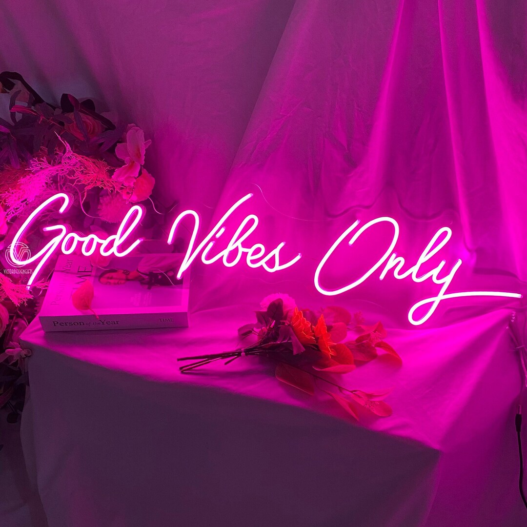 Good Vibes Only Neon Sign, Custom Neon Sign, Wedding Backdrop Decor ...