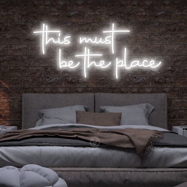 This Must Be the Place Neon Sign Custom Neon Sign Wall - Etsy